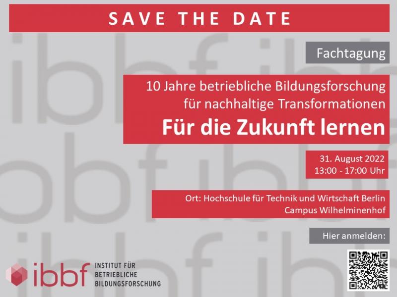 Fachtagung "10 Jahre betriebliche Bildungsforschung für nachhaltige Transformationen. Für die ...
